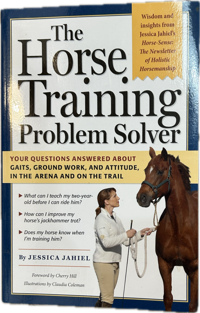 The Horse Training Problem Solver By Jessica Jahiel 1318 ...